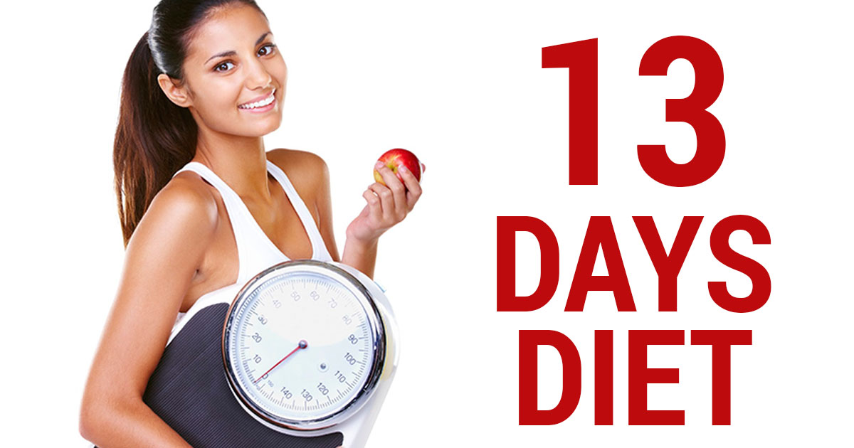 13 DAYS DIET: lose 8 to 10 kg with a diet recommended by nutritionists ...